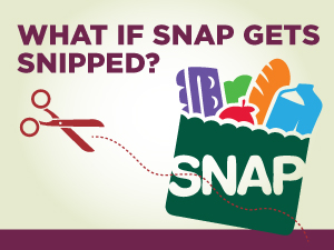 Don't snip SNAP - What You Should Know